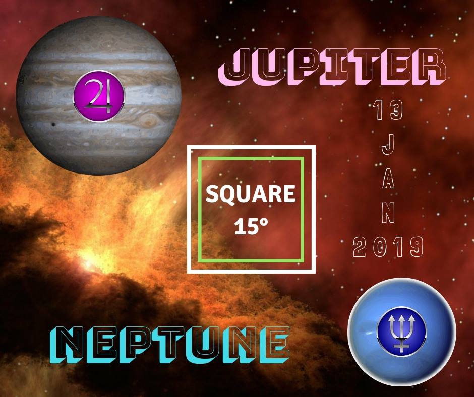 JUPITER SQUARES NEPTUNE ON 13TH JANUARY 2019 – My Sky Pie